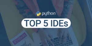 Top 5 Melhores IDEs para Python em 2025: Guia Completo