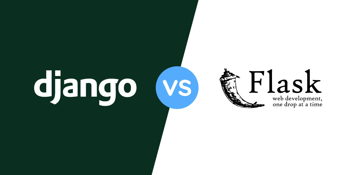 Django vs Flask: Qual o Melhor Para Seu Projeto?
